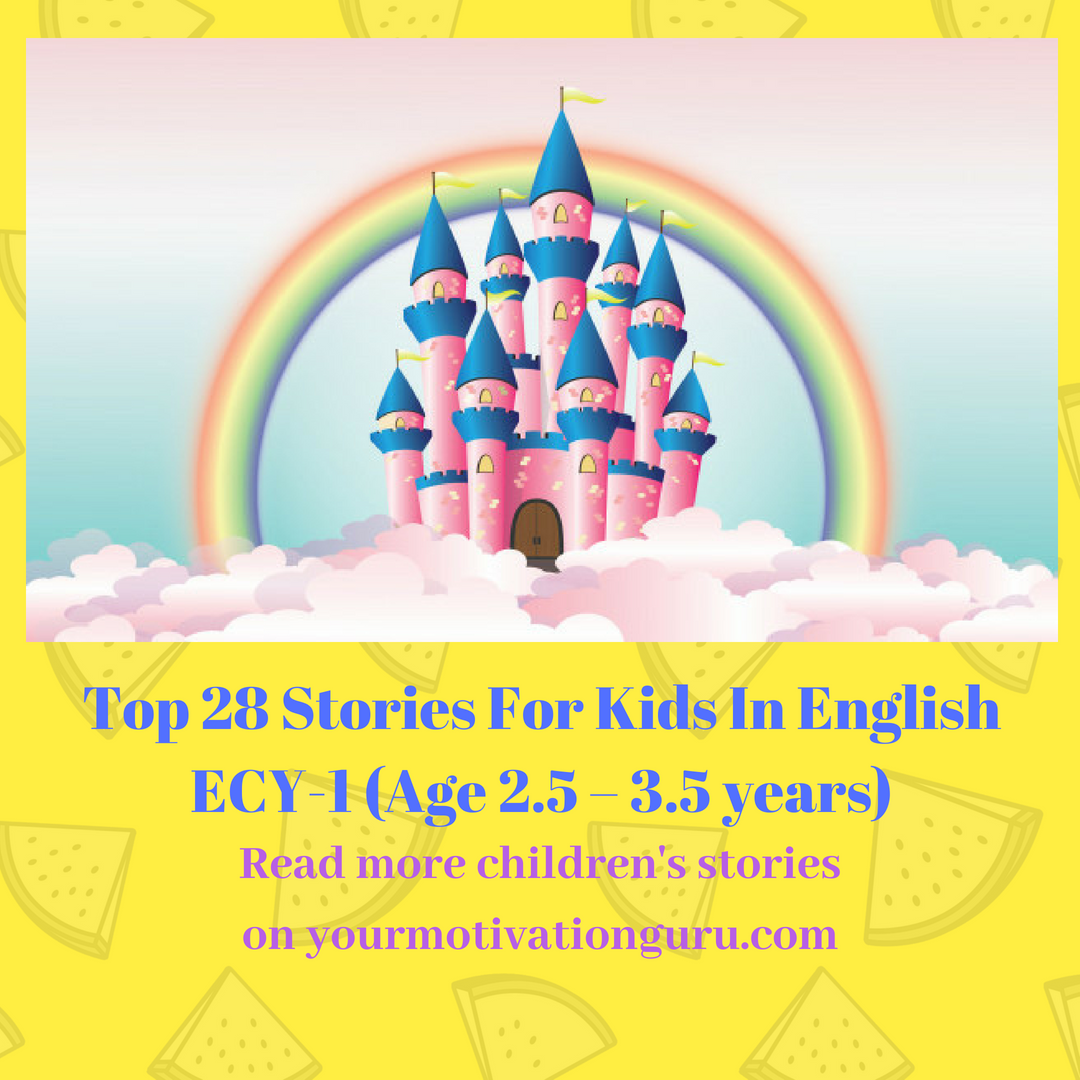 Top 28 Stories For Kids In English ECY-1 (Age 2.5 – 3.5 years)
