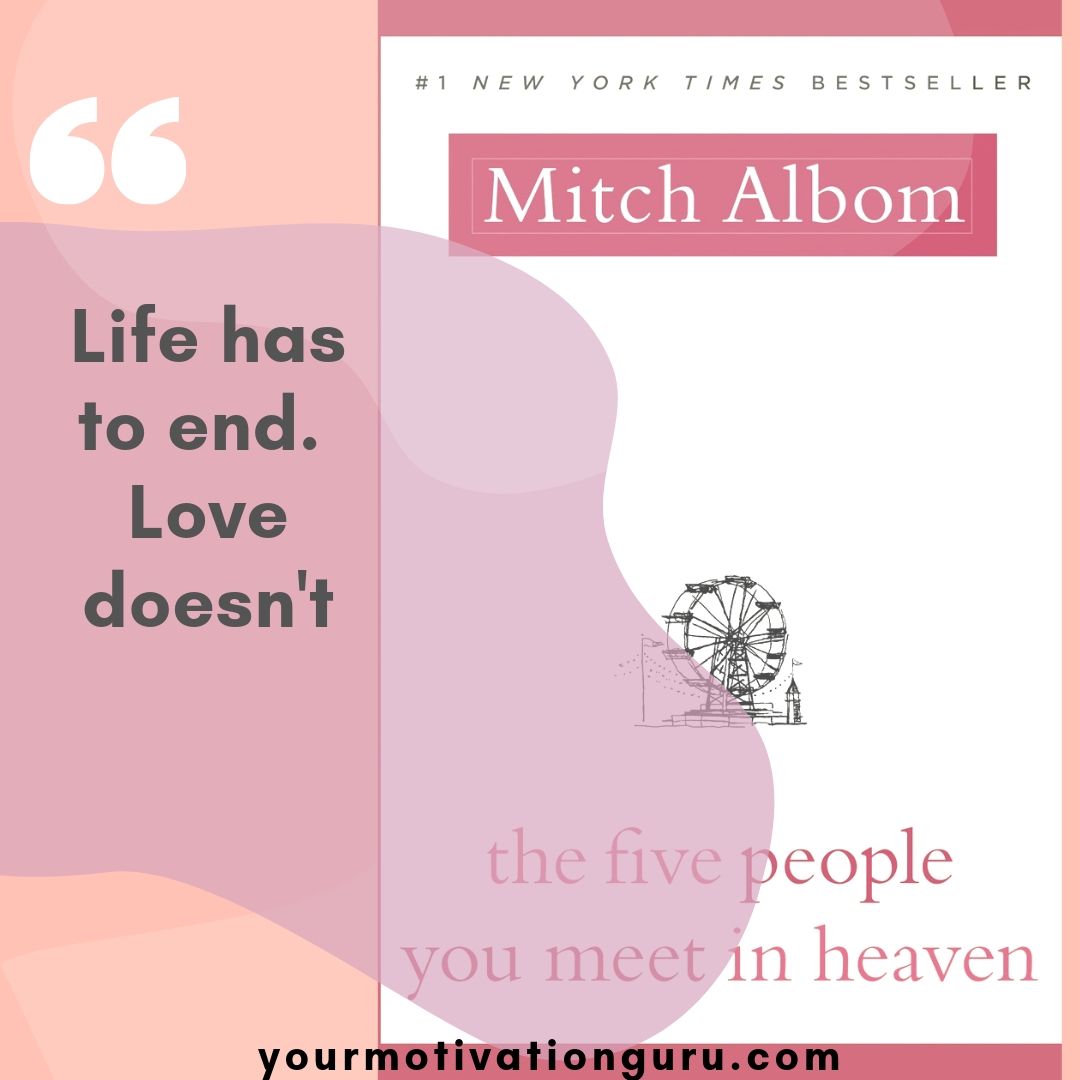 The Five People You Meet in Heaven - Mitch Albom Quotes